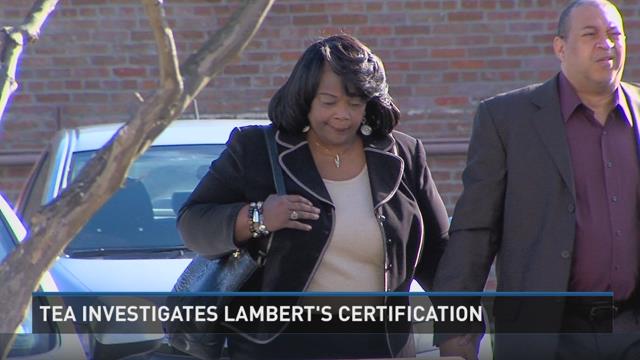 TEA investigates Patricia Lambert's certification | 12newsnow.com